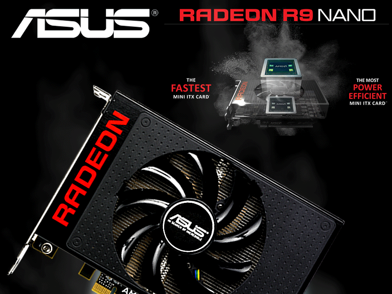 小さくてパワフル、Radeon R9 Nano搭載グラフィックカード「 ASUS R9NANO-4G 」 | Ark Tech and ...